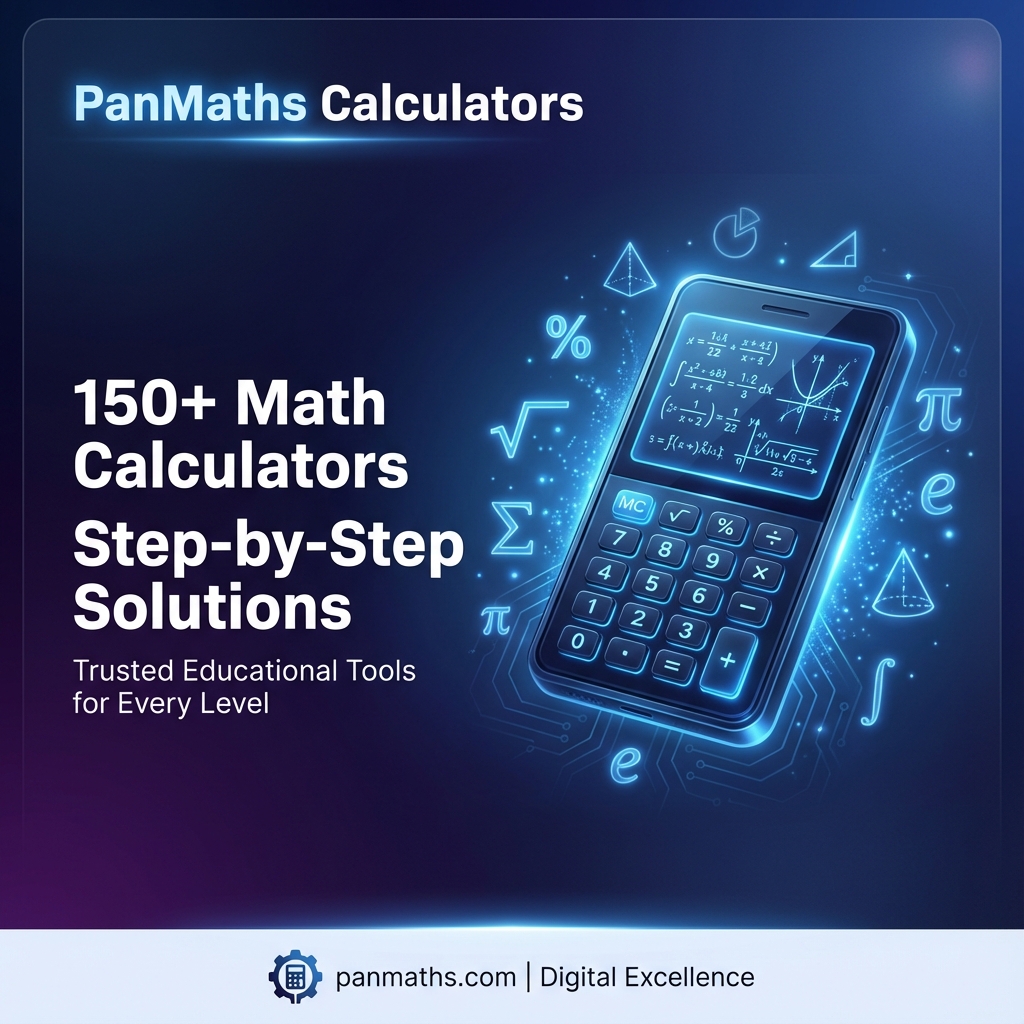 Free Math Calculators - 200+ Online Tools | PanMaths